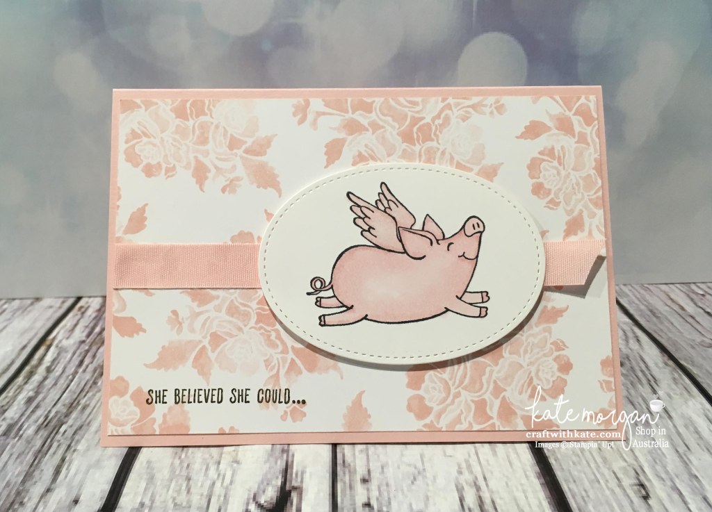 She believed she could… so she did! – Kate Morgan, Independent Stampin ...