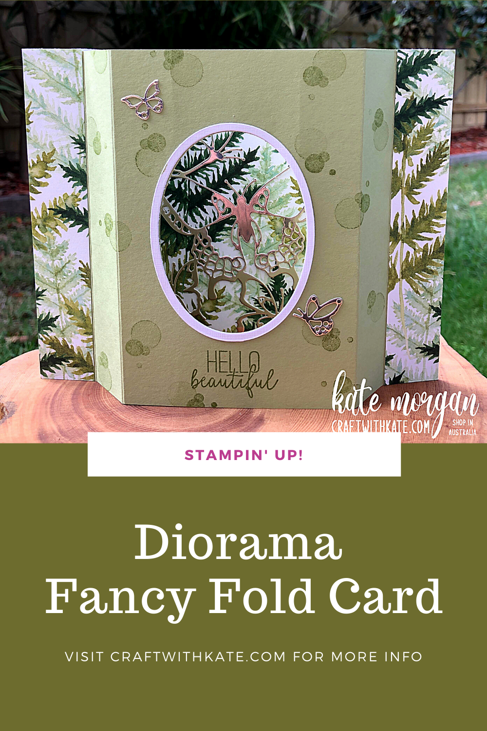 Diorama Fancy Fold card with Forever Greenery and Butterfly Beauty ...
