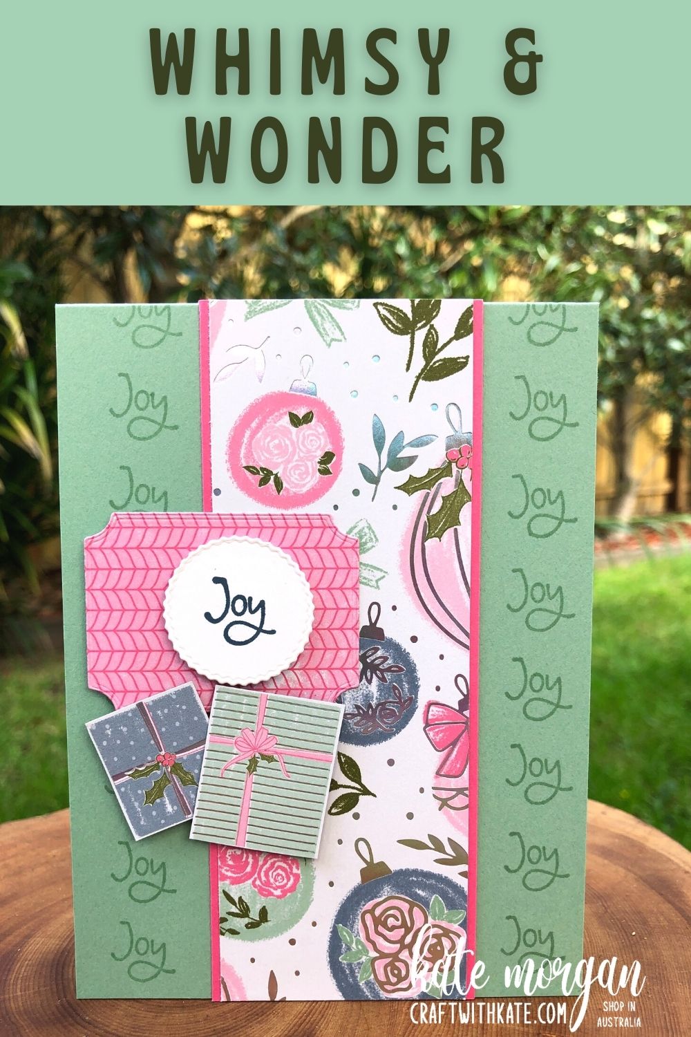 Whimsy & Wonder has been my favourite – Independent Stampin Up ...