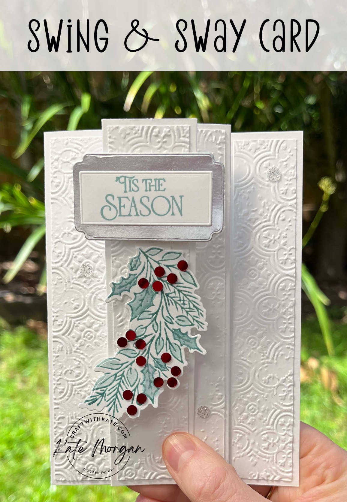 Heart of Christmas #12 – Swing & Sway Card & 3D Ornament Card – Kate ...