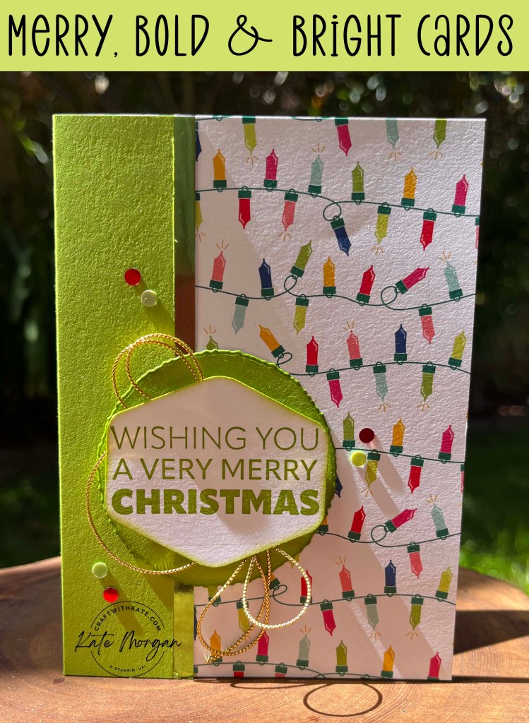 Quick Merry, Bold & Bright Cards – Kate Morgan, Independent Stampin Up ...