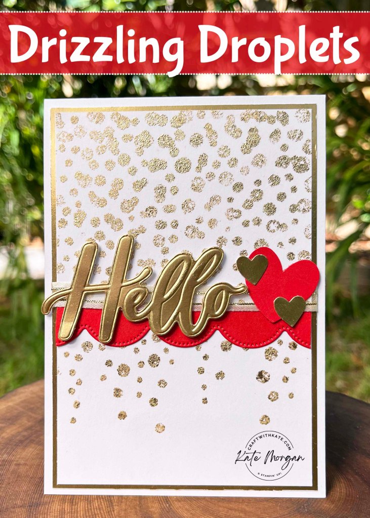 Poppy Parade CCBH: Gold Drizzling Droplets – Independent Stampin Up ...