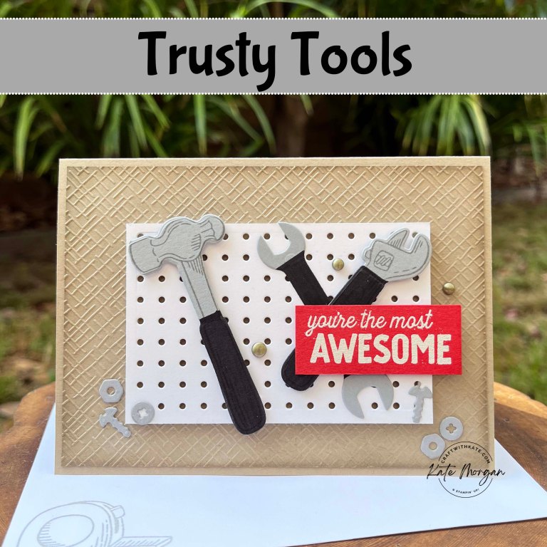 Smoky Slate CCBH: Trusty Tools – Independent Stampin Up!® Demonstrator ...